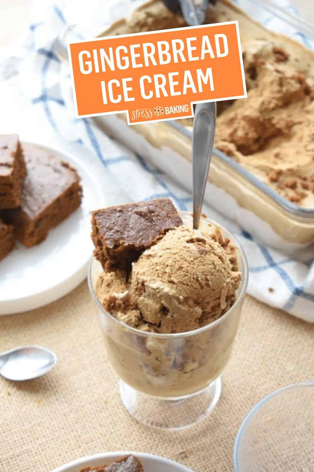 Gingerbread Ice Cream - Stress Baking