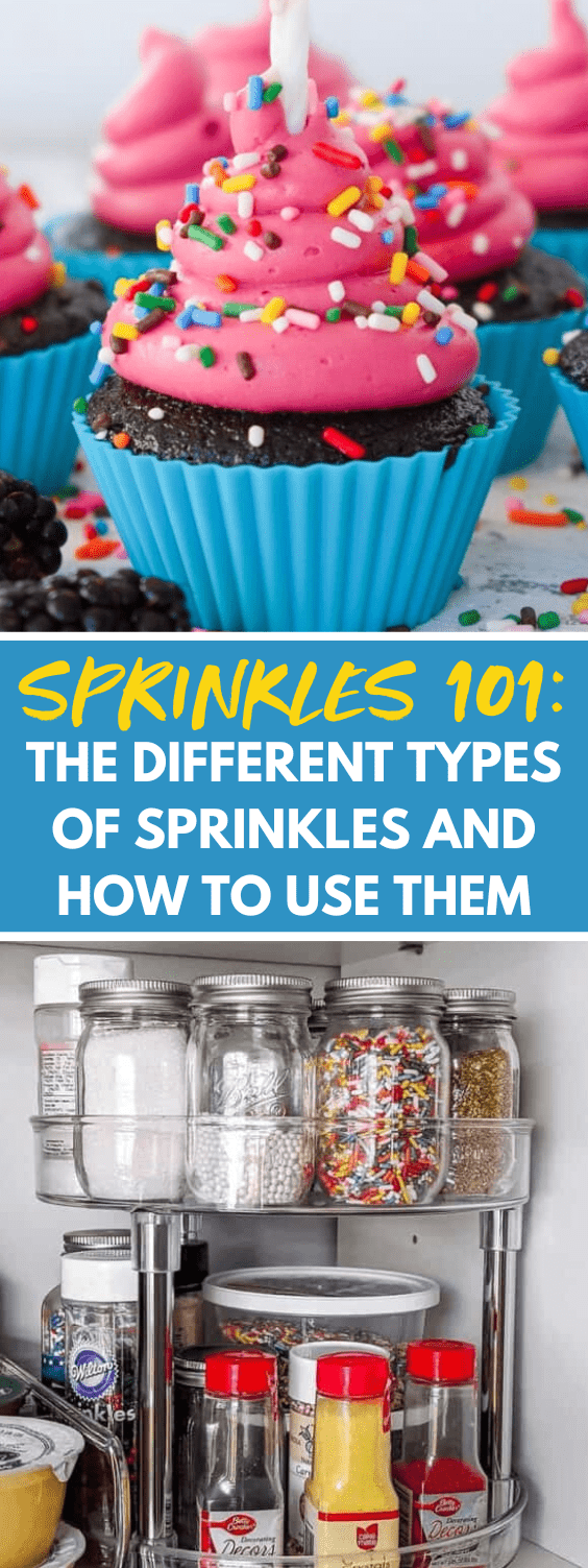 Sprinkles 101: The Different Types of Sprinkles and How to Use Them ...