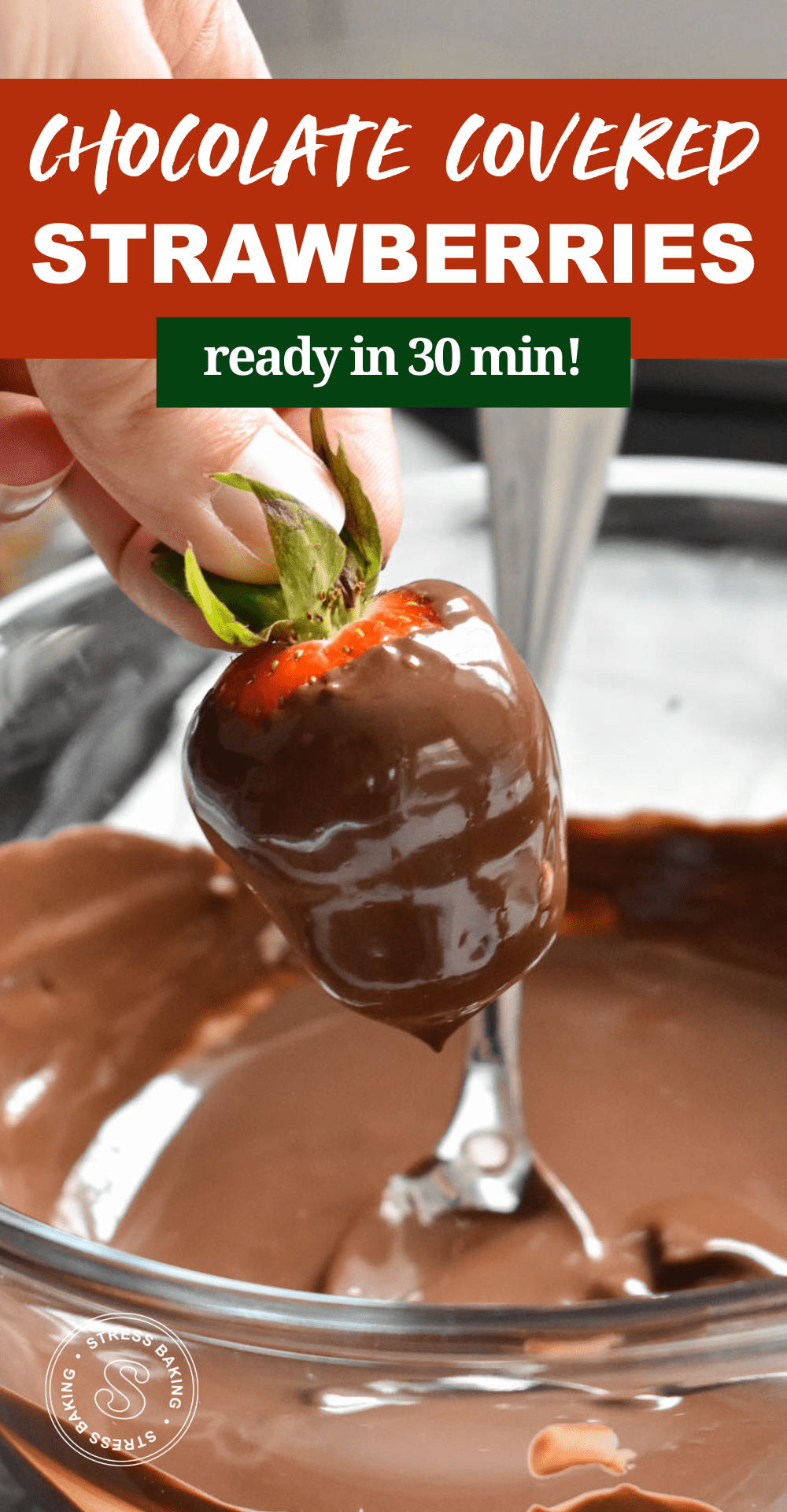 Easy Chocolate Covered Strawberries | Stress Baking